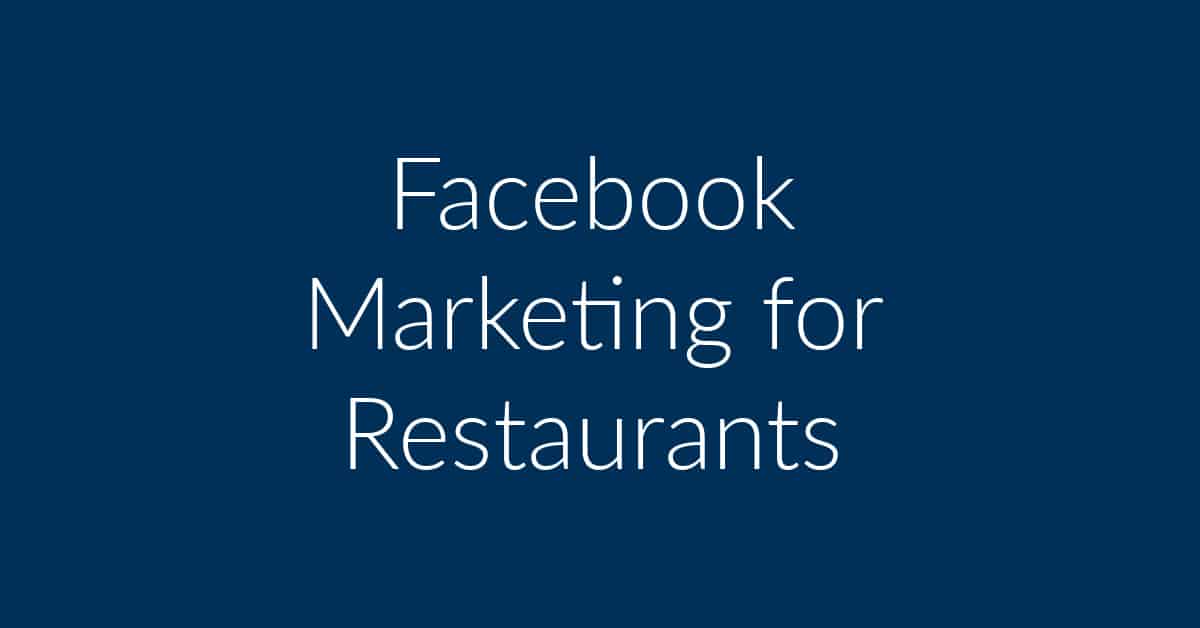 Facebook Marketing for Restaurants [with 2 real examples] 2021